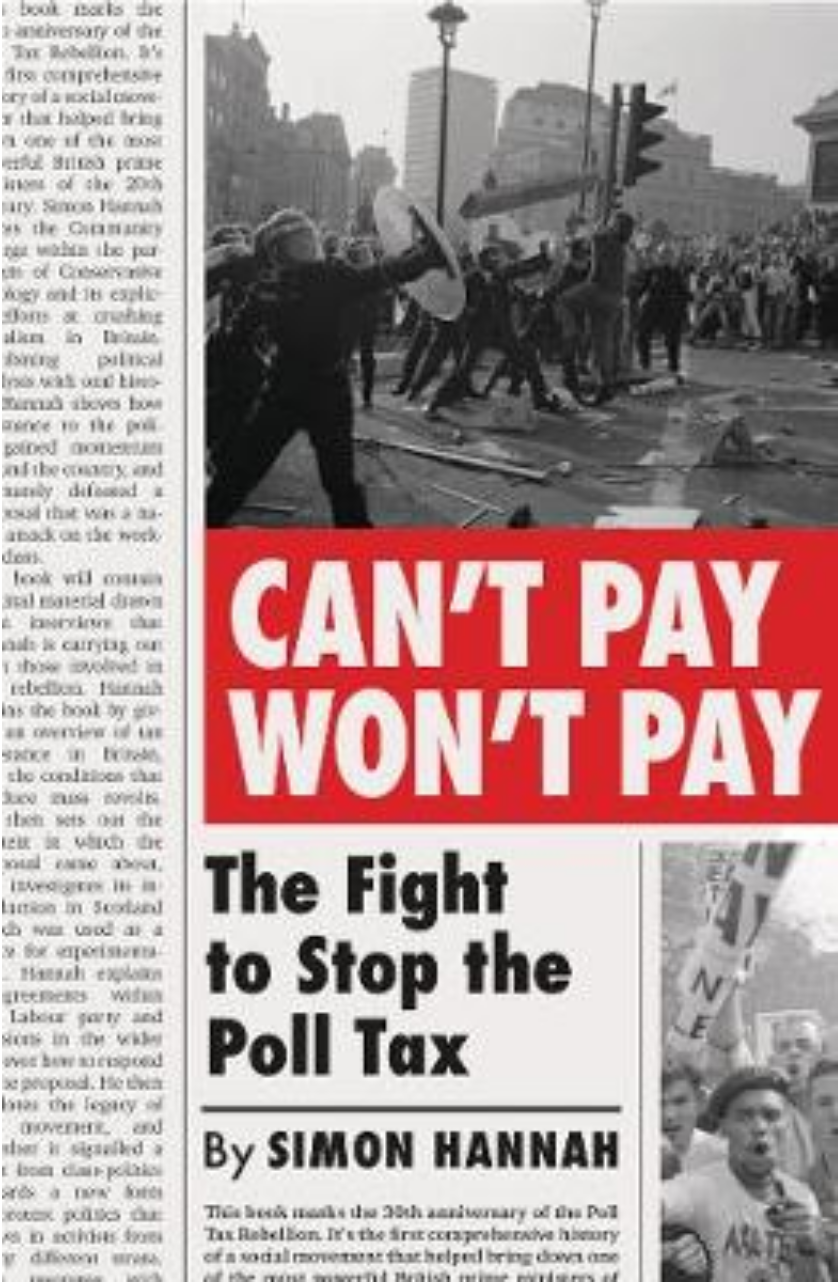 Interview: Simon Hannah on the fight to stop the poll tax - Freedom News